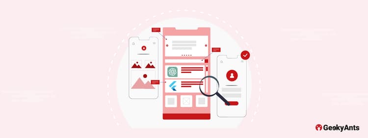 How Flutter and ChatGPT Will Change App Development with Live Demo - GeekyAnts