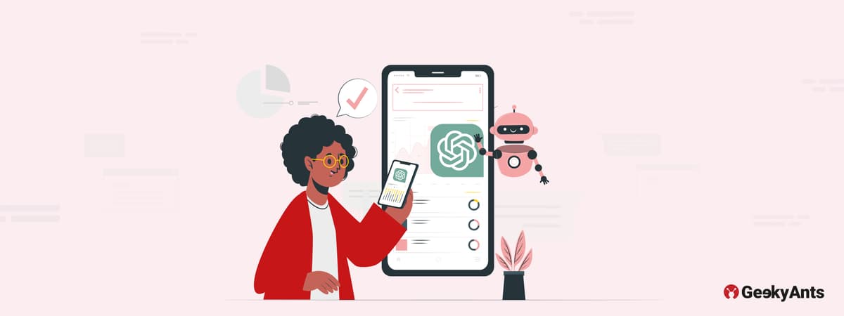 How to Incorporate ChatGPT into Your Application -GeekyAnts - GeekyAnts
