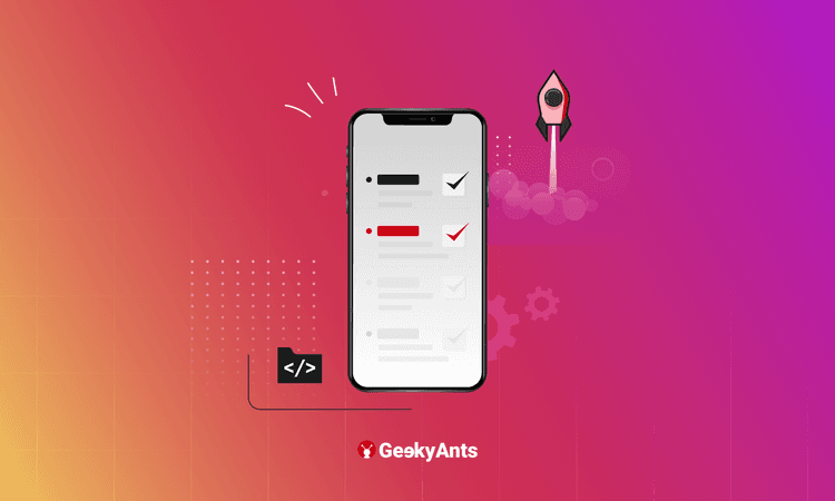 Launching Your App the Right Way: A Top 10 Checklist - GeekyAnts ...