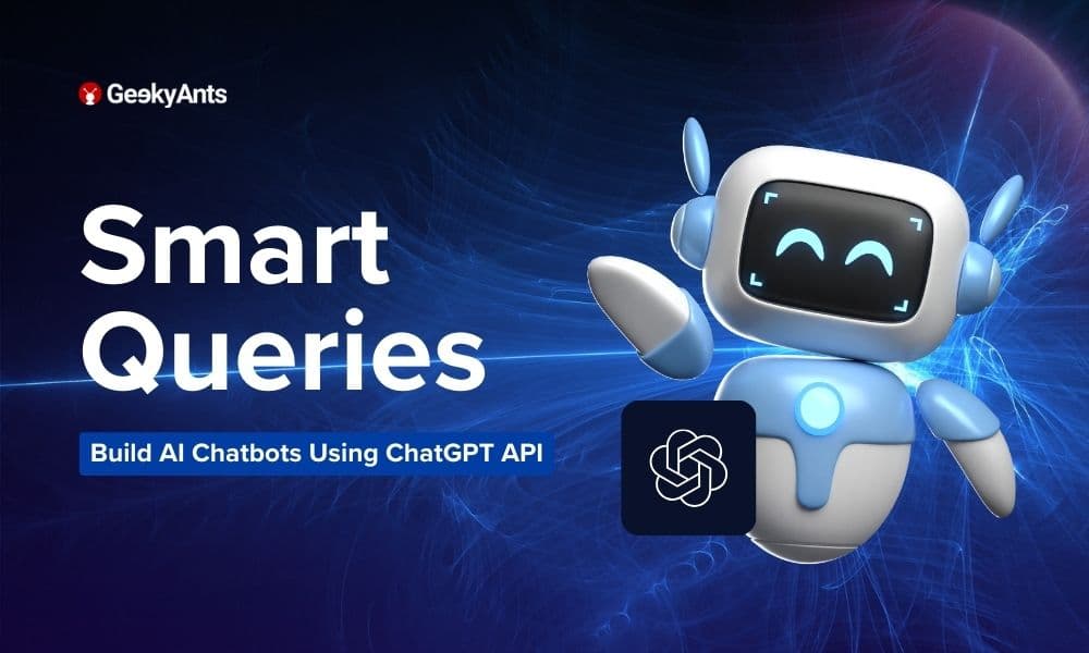 How To Build AI Chatbots Using ChatGPT API - With Live Demo Video ...