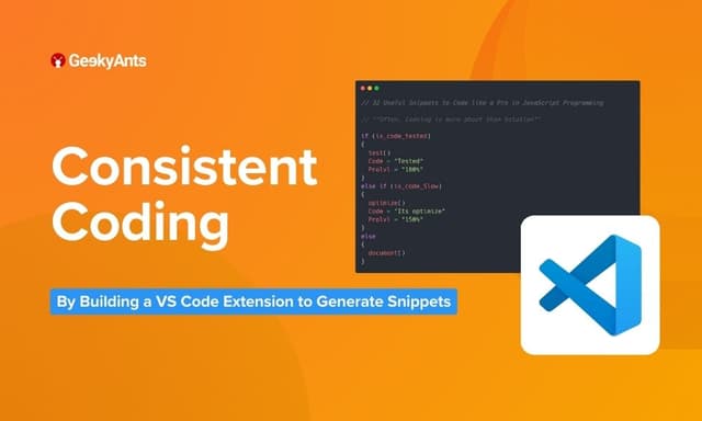 GeekSpeak: Building VSCode Extension to Generate Snippets - GeekyAnts